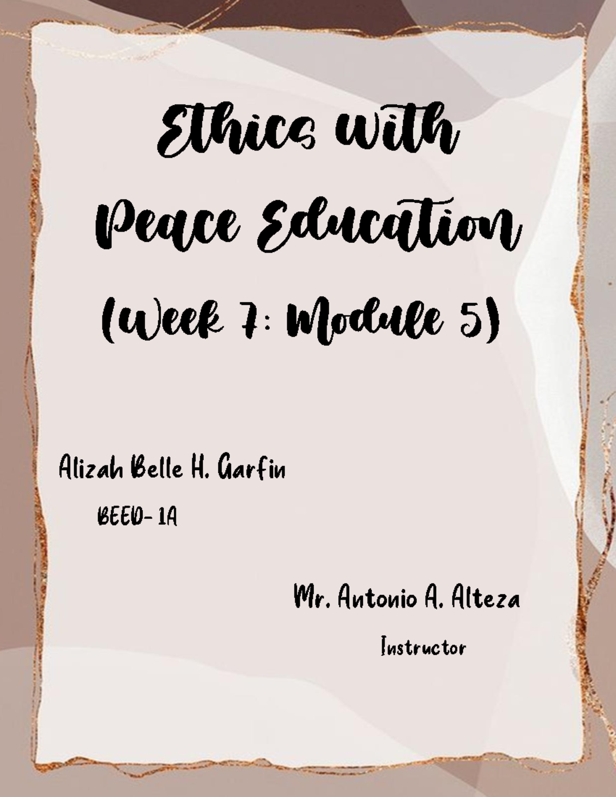 Module 5 - answer key - Ethics with Peace Education (Week 7: Module 5 ...
