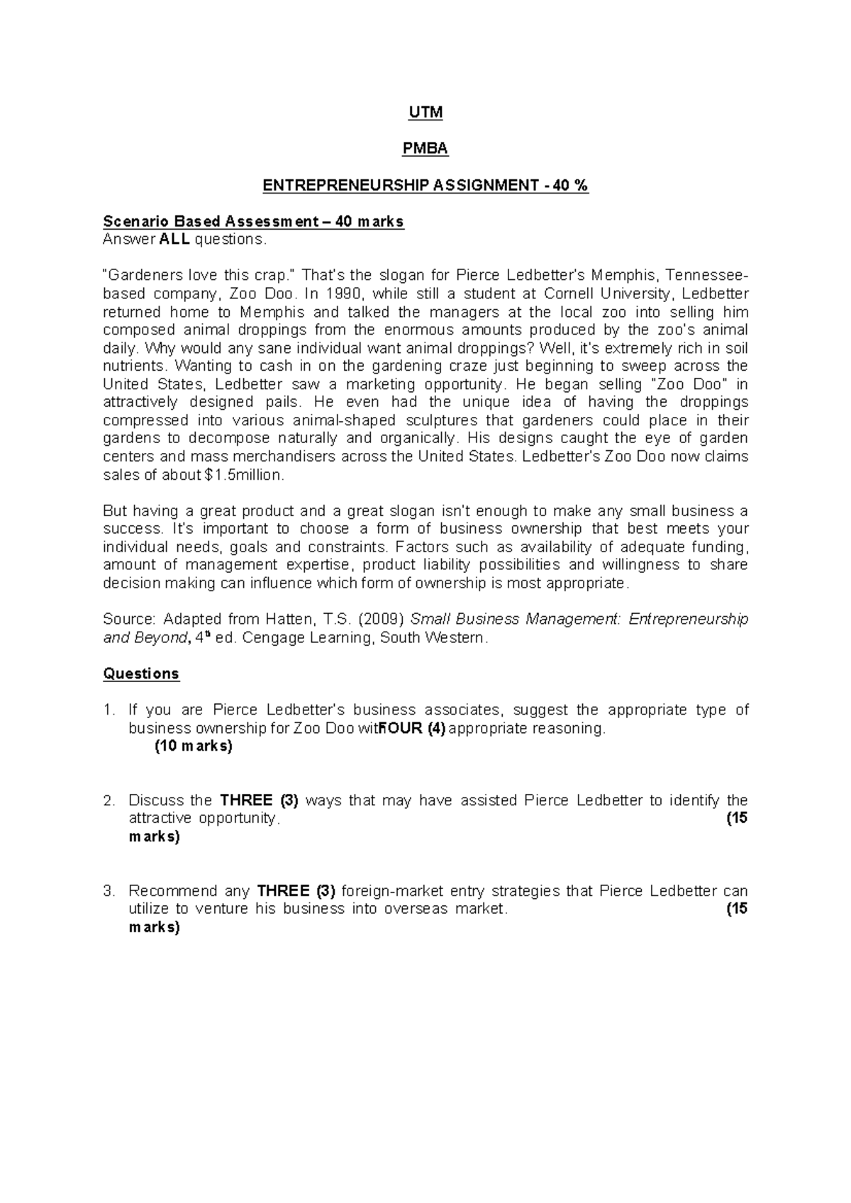 Assignment - UTM PMBA ENTREPRENEURSHIP ASSIGNMENT - 40 % Scenario Based ...