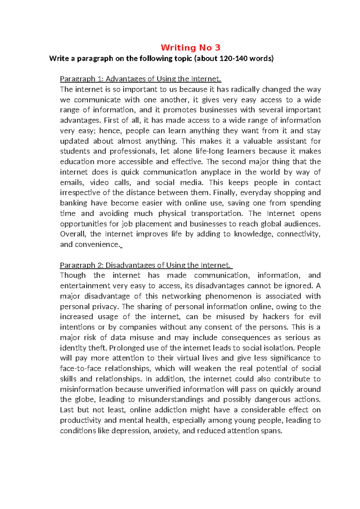 Writing 3 - Writing No 3 Write a paragraph on the following topic ...