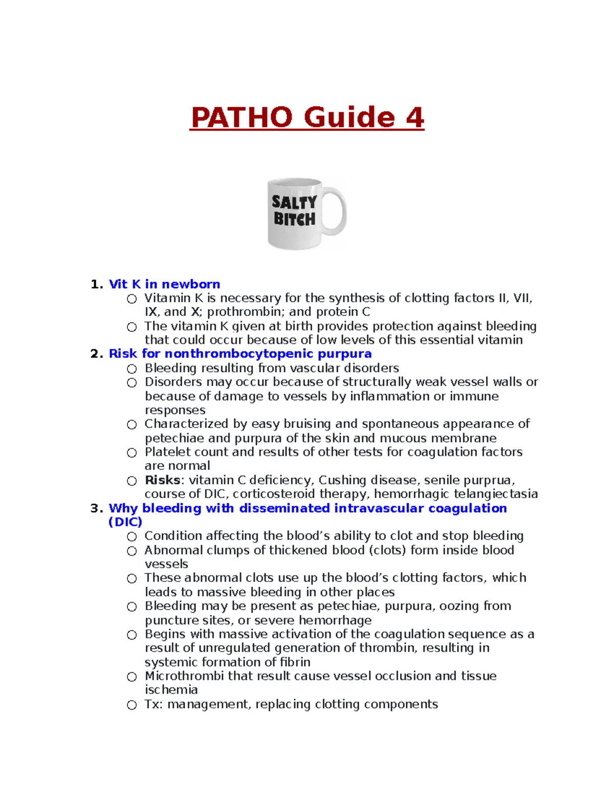 Patho EXAM.Guide 4 - notes - PATHO Guide 4 Vit K in newborn Vitamin K ...