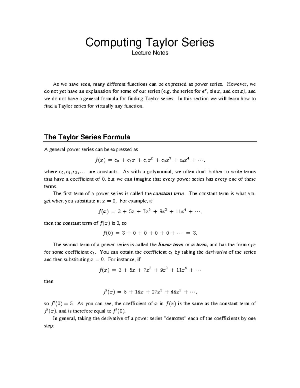 Computing Taylor Series - Computing Taylor Series Lecture Notes As we ...