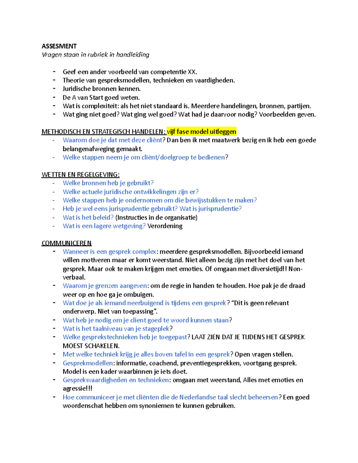 Assessment vragen 2 - ASSESMENT Vragen staan in rubriek in handleiding ...