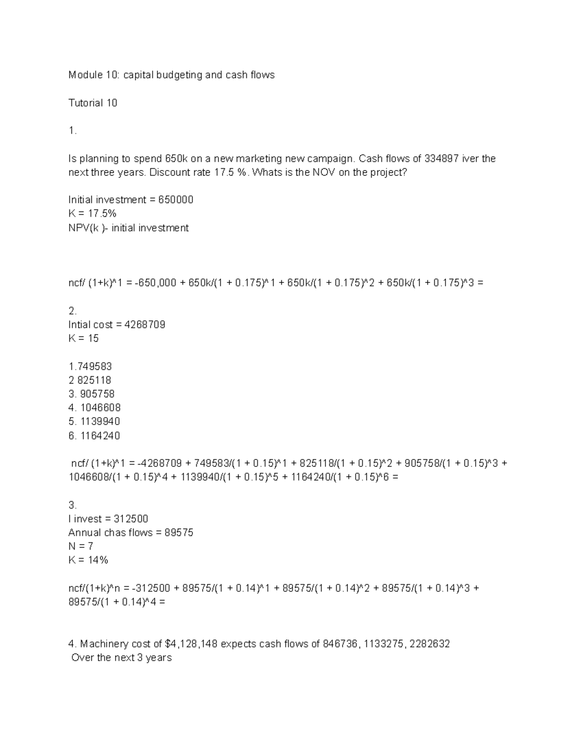 Finance tut 10 - Module 10: capital budgeting and cash flows Tutorial ...