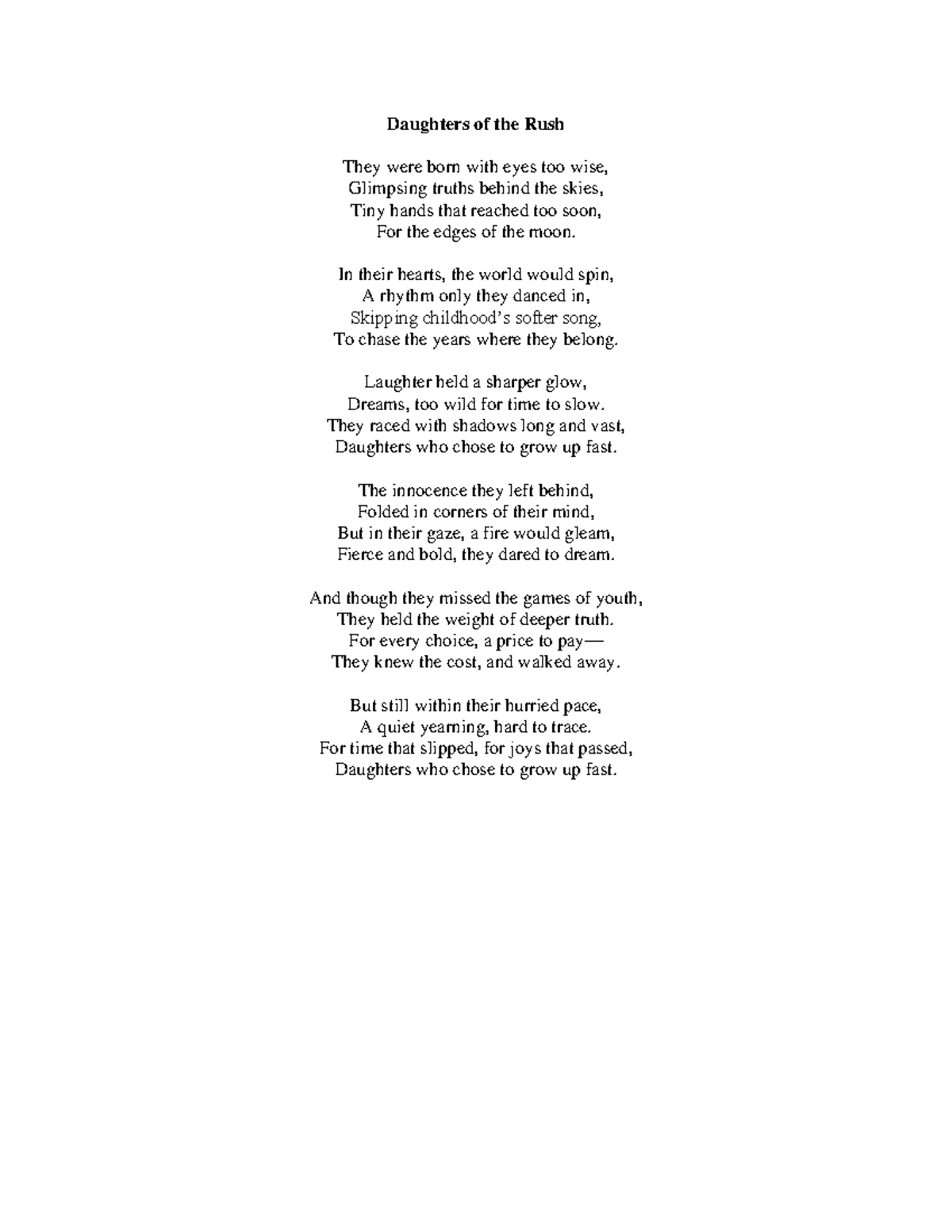 Daughters of the Rush - bittersweet poem - Daughters of the Rush They ...