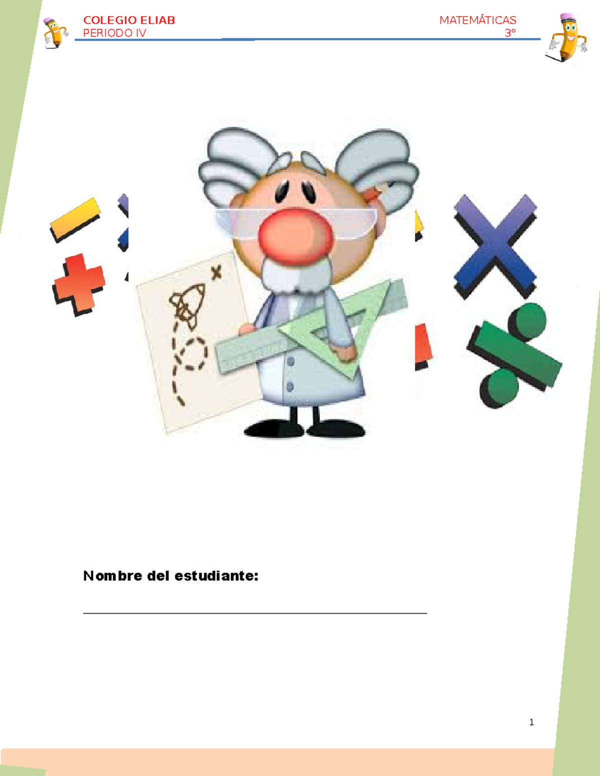 Periodo 4 Matematicas Grado Tercero - Matemáticas - UNAD - Studocu