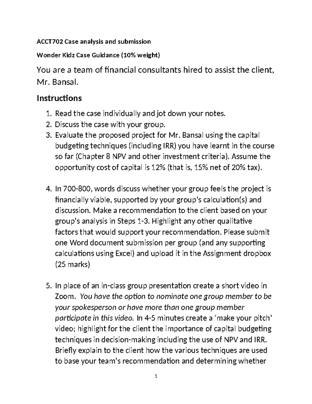 ACCT702 Wonder Kidz Group case guidance F23 - ACCT702 Case analysis and ...