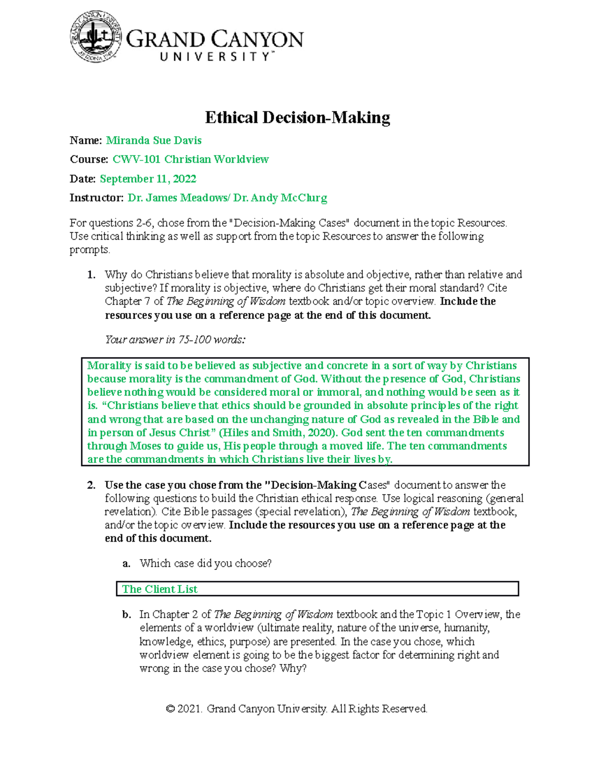 Topic 6 assignment - Ethical Decision-Making Name: Miranda Sue Davis ...