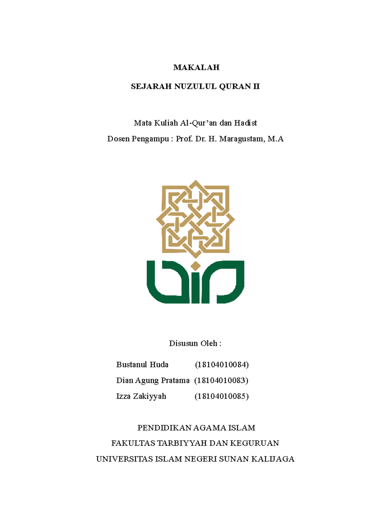 SEJARAH NUZULUL QURAN - MAKALAH SEJARAH NUZULUL QURAN II Mata Kuliah Al-Qur’an dan Hadist Dosen ...