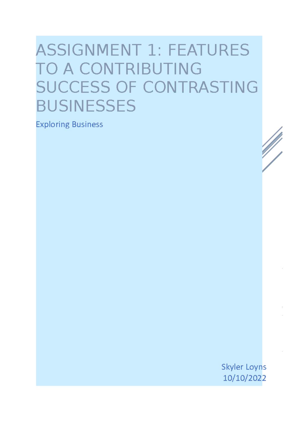 Features To A Contributing Success Of Contrasting Buisnesses Copy Assignment 1 Features To