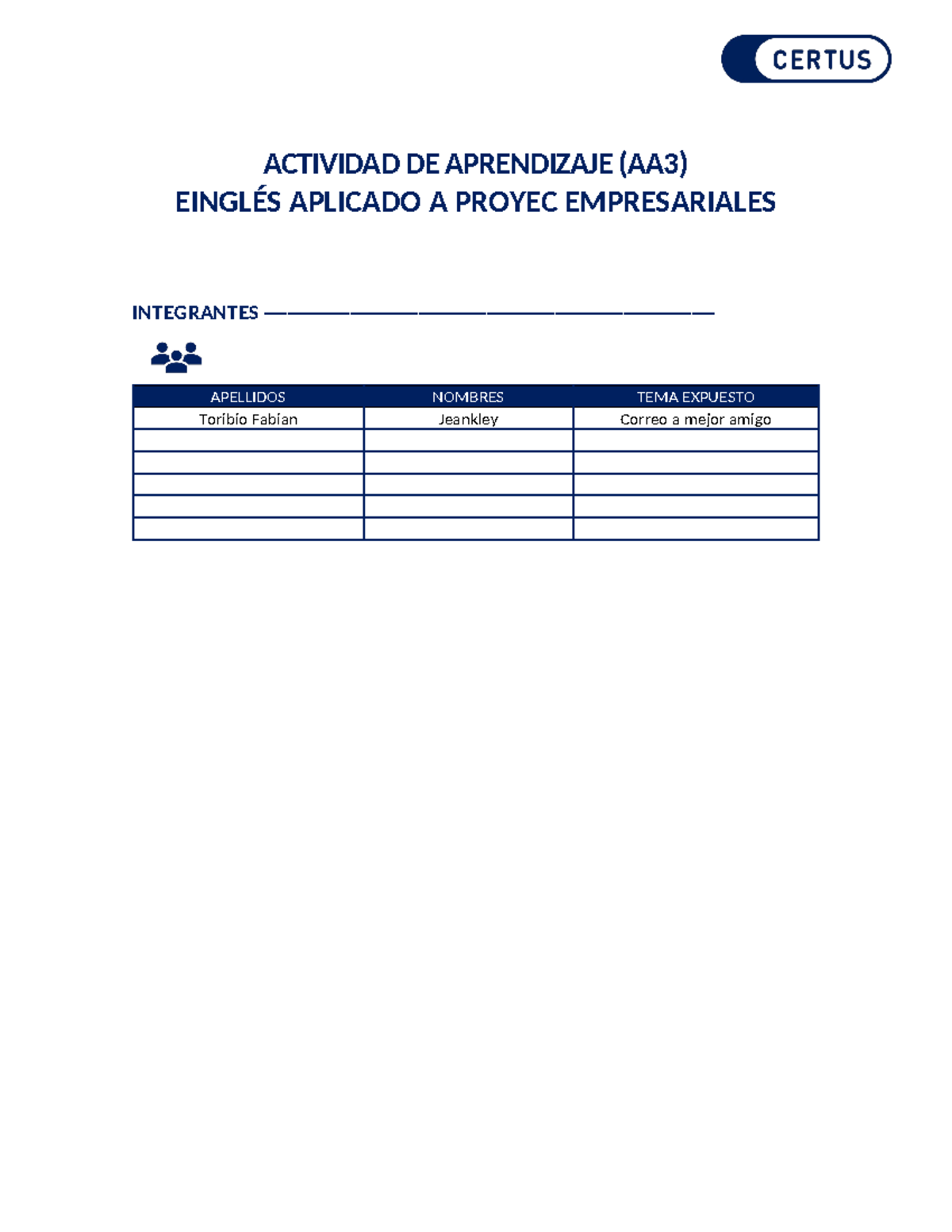 Inglés Aplicado A Proyec EMPR - (AA3) - ACTIVIDAD DE APRENDIZAJE (AA3) EINGLÉS APLICADO A PROYEC ...