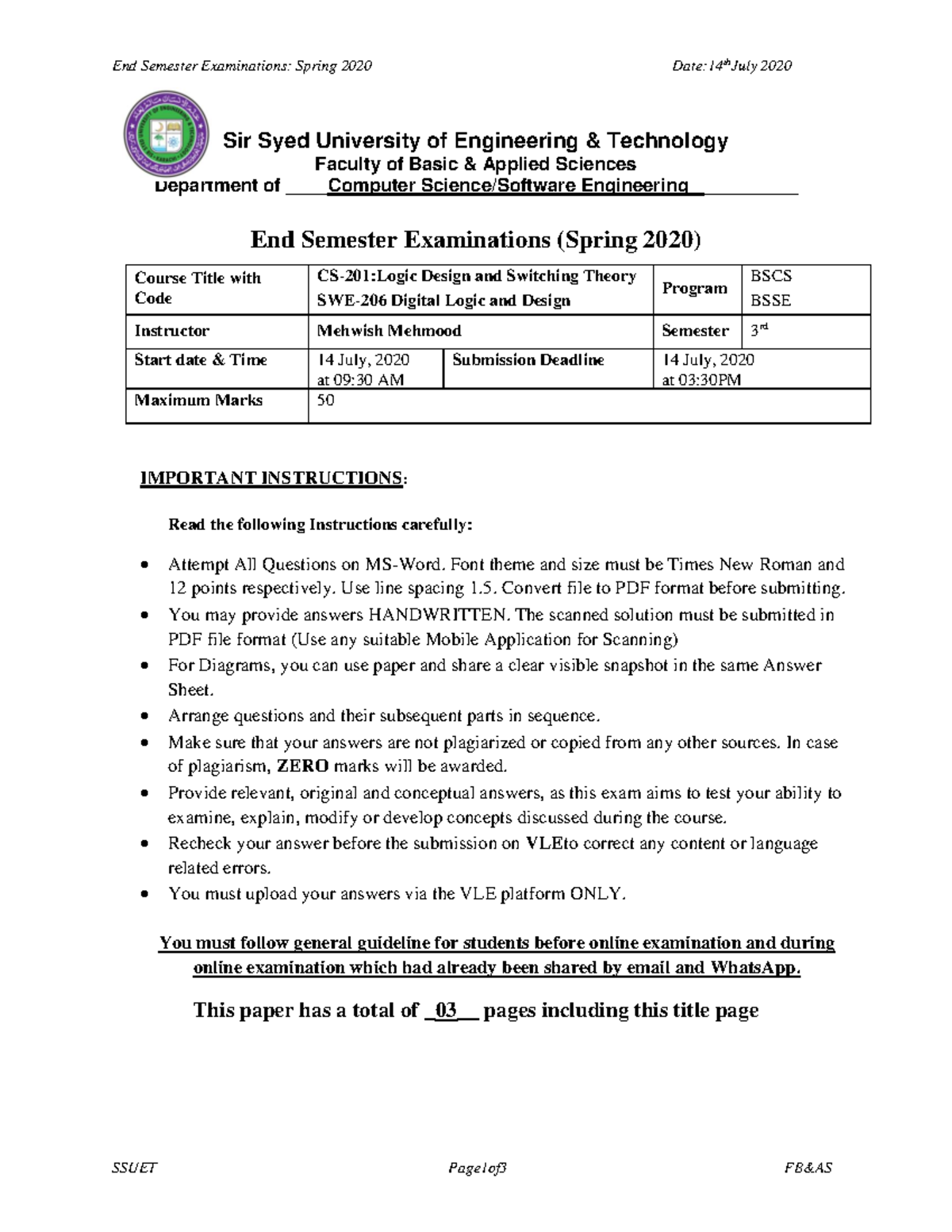 CS-201 SWE-206 LDST and DLD - End Semester Examinations: Spring 2020 ...