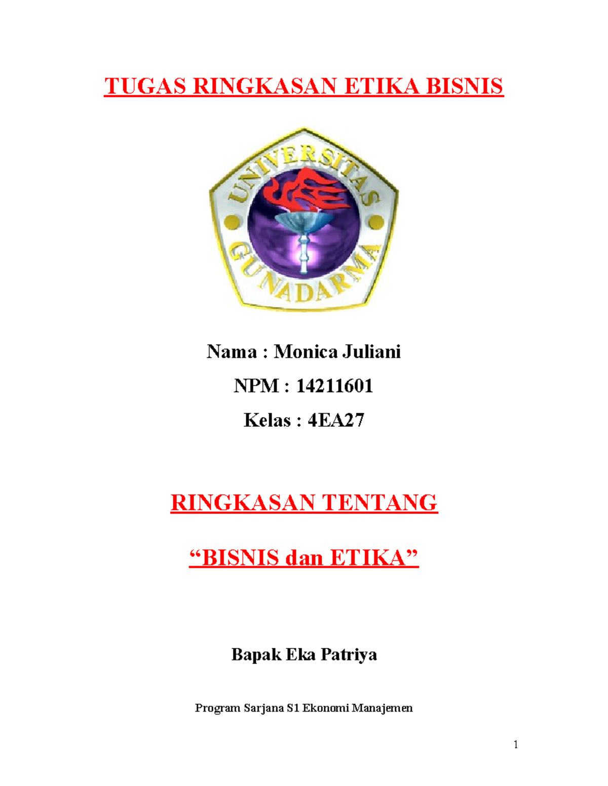 Tugas Rangkuman Etika Bisnis - TUGAS RINGKASAN ETIKA BISNIS Nama ...