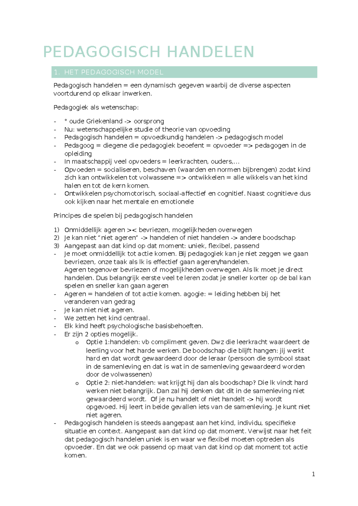Pedagogisch handelen - samenvatting - PEDAGOGISCH HANDELEN 1. HET ...
