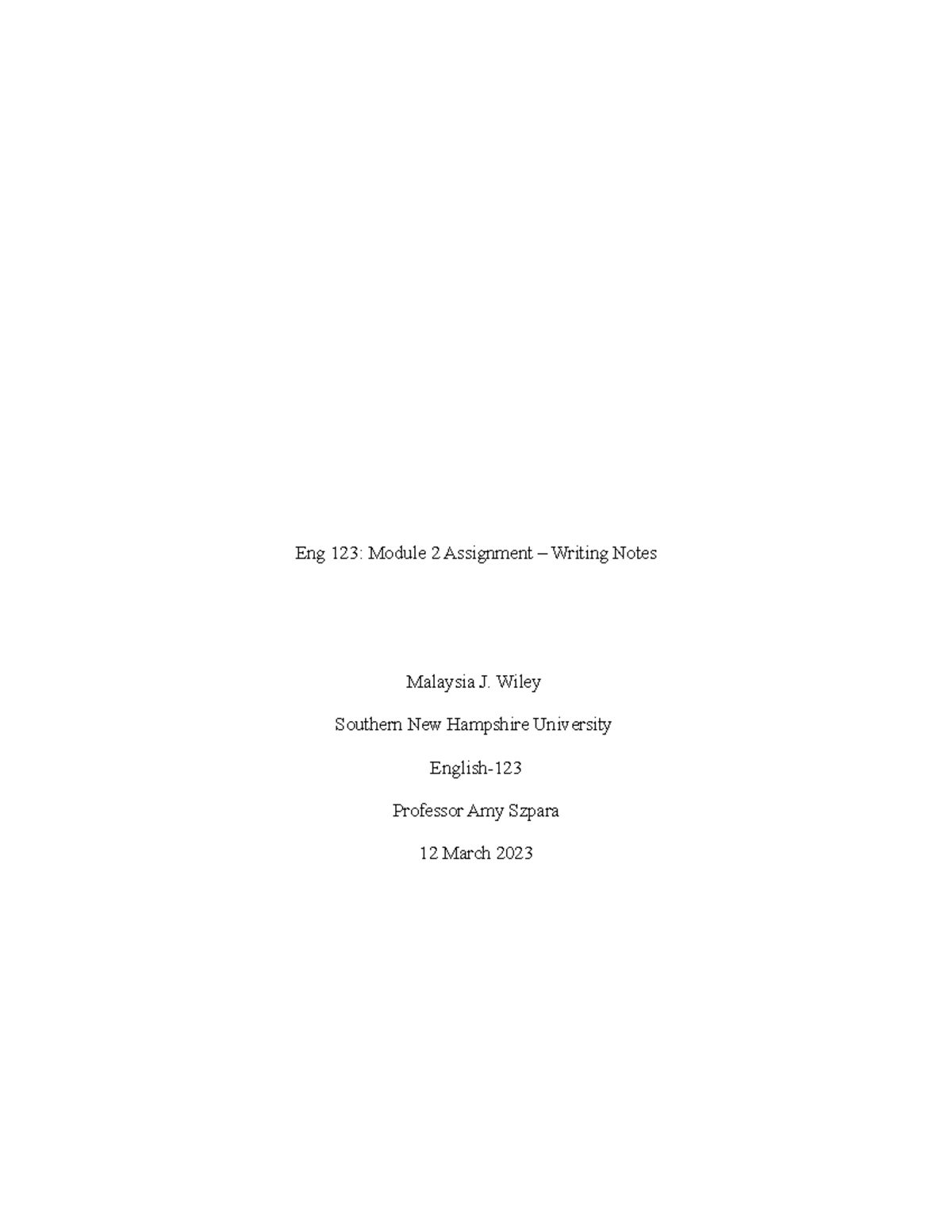Writing Notes - Persuasive Argument - Eng 123: Module 2 Assignment ...