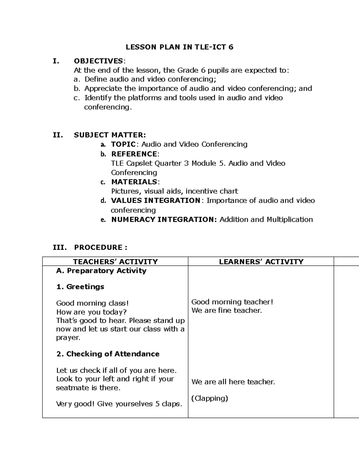TLE 2 - Fresh graduate - LESSON PLAN IN TLE-ICT 6 I. OBJECTIVES: At the ...