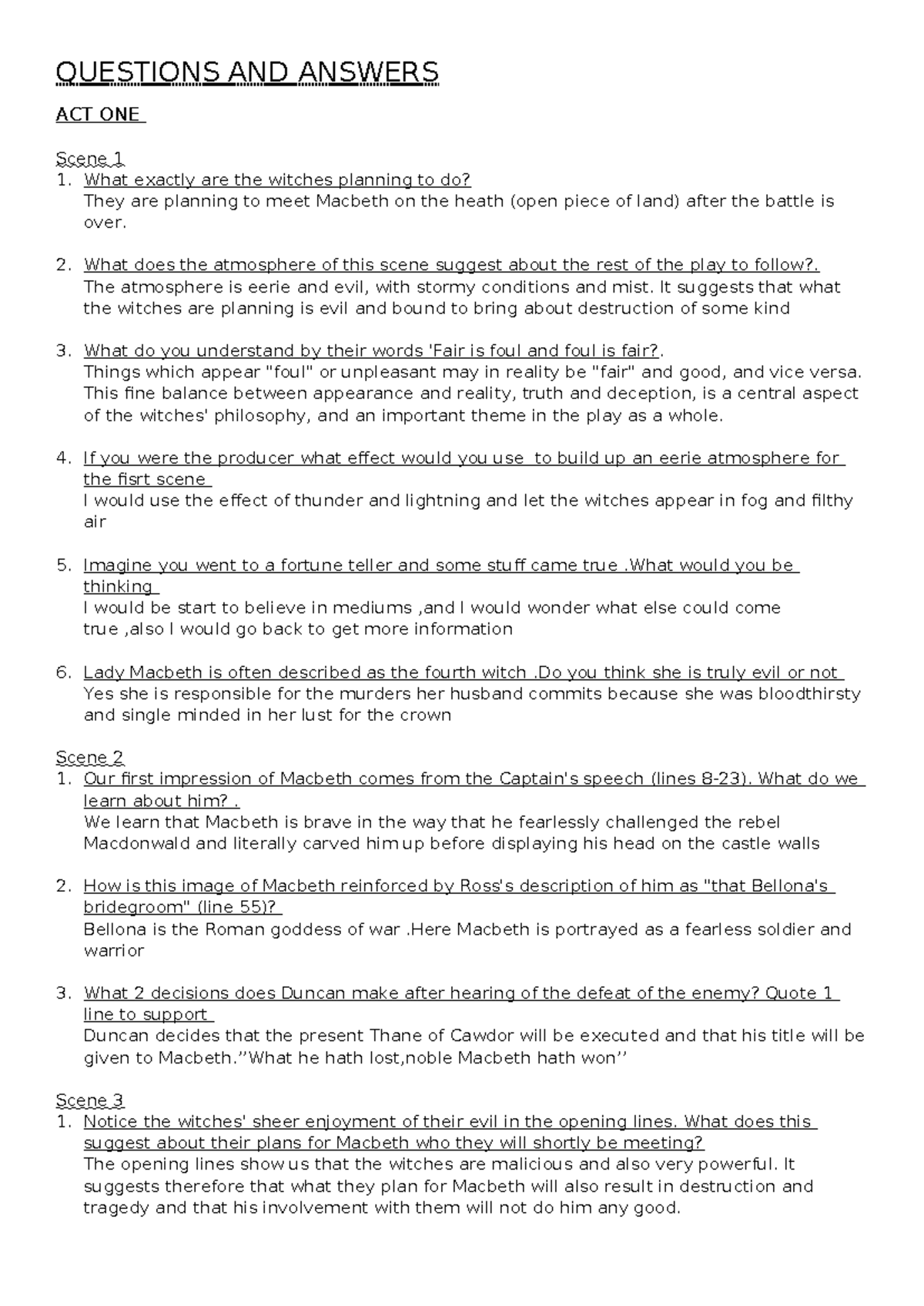 Macbeth Questions - QUESTIONS AND ANSWERS ACT ONE Scene 1 1. What ...