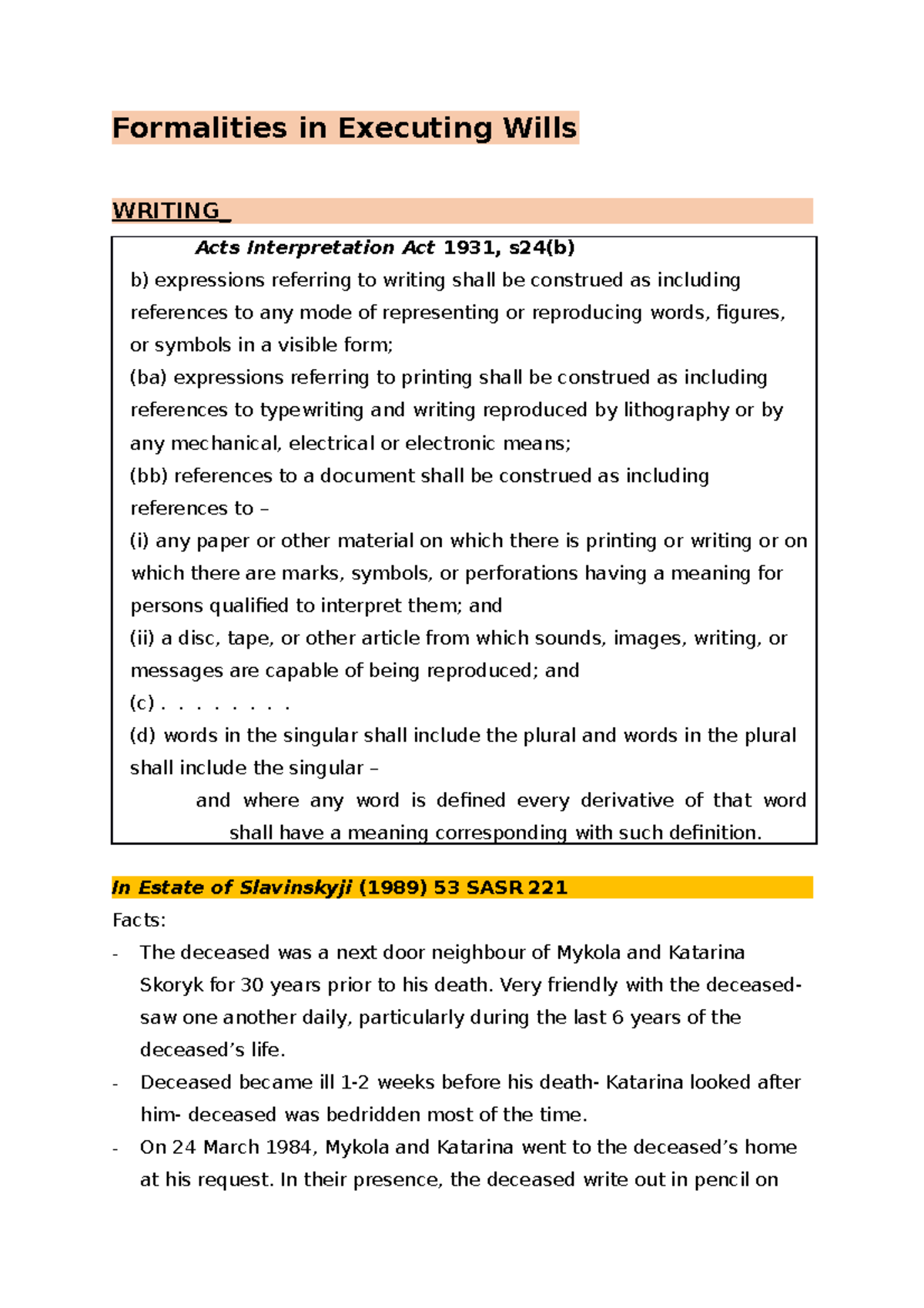Formalities in Executing Wills - Formalities in Executing Wills WRITING ...