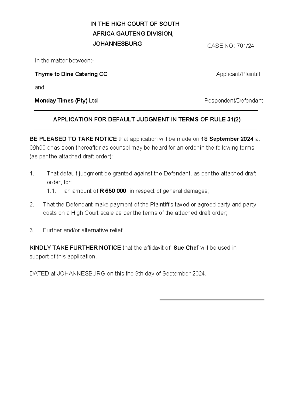 Prac 5 - default judgement - IN THE HIGH COURT OF SOUTH AFRICA GAUTENG ...