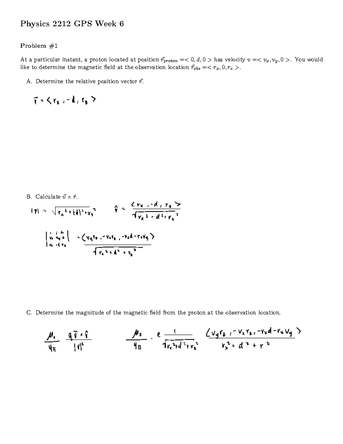 2212 GPS W6 - gps 6 - Physics 2212 GPS Week 6 Problem At a particular instant, a proton located ...