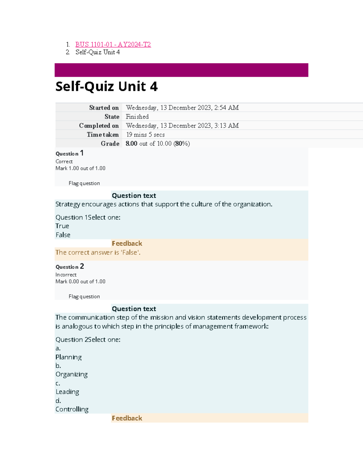 BUS 1101 Week 4 Self Quiz1 - 1. BUS 1101-01 - AY2024-T 2. Self-Quiz Unit 4 Self-Quiz Unit 4 ...