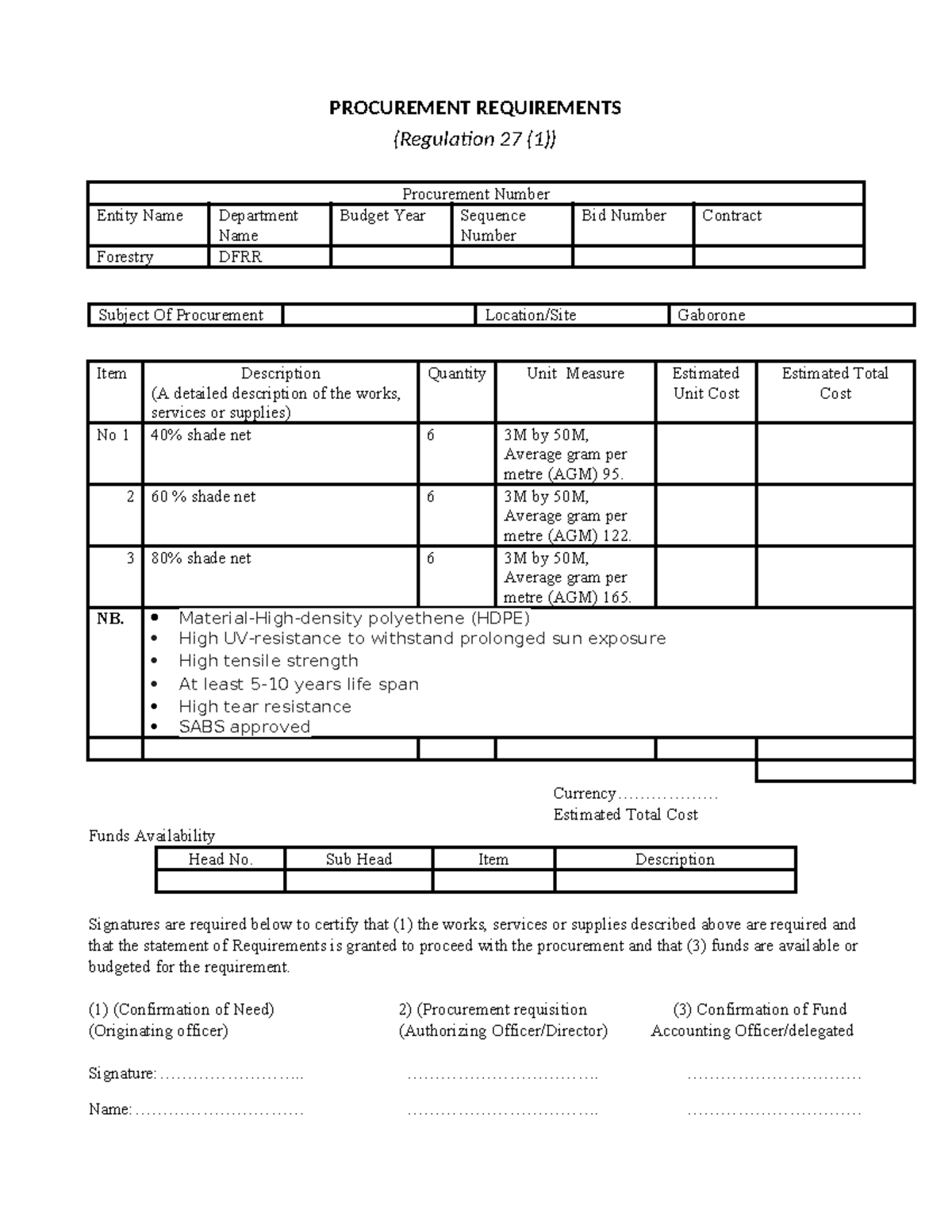 Supplies Request FORM - Notes - PROCUREMENT REQUIREMENTS (Regulation 27 ...