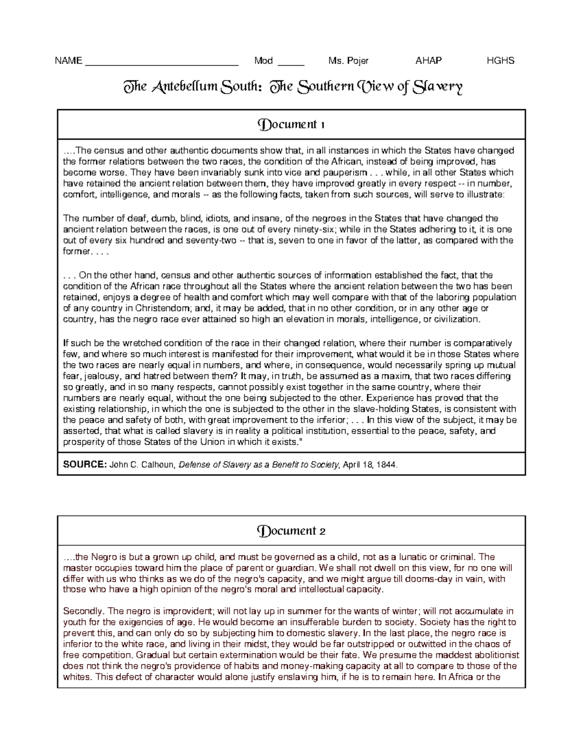 Attachment PDF DOC Packet-The Southern Viewof Slavery - NAME