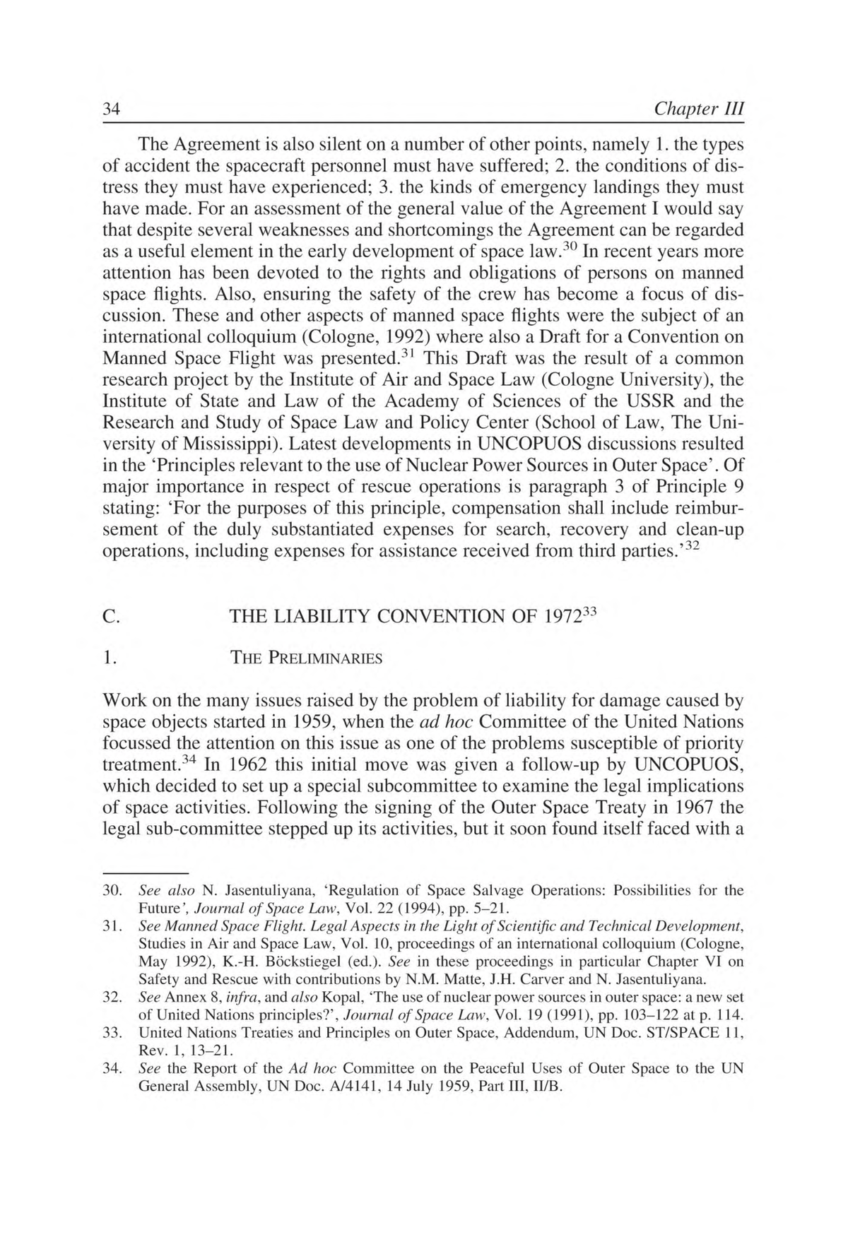 Liability Convention - 34 Chapter III The Agreement is also silent on a ...