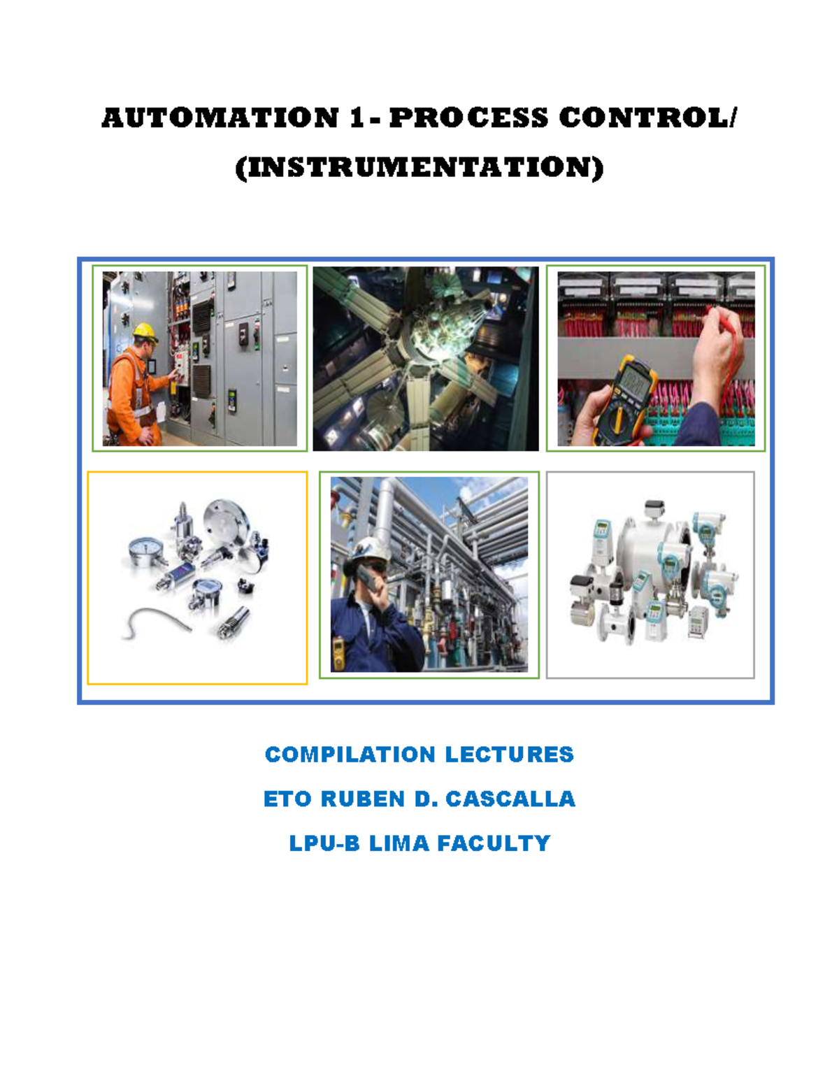 Automation 1 Week 1 in the world - AUTOMATION 1- PROCESS CONTROL ...