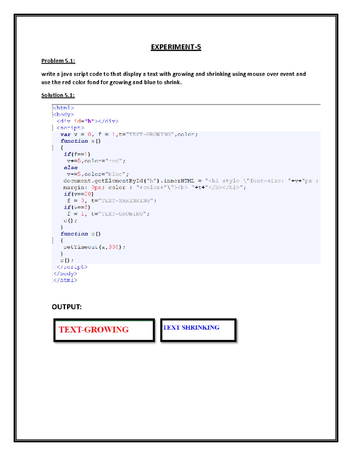 EXP 5&6 - hello - EXPERIMENT- Problem 5: write a java script code to ...