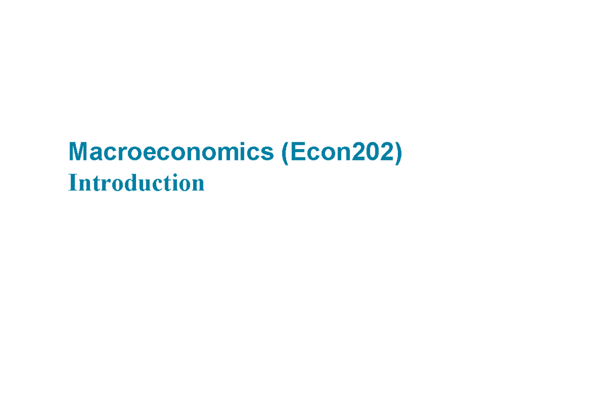 Econ202 topic 01 Gods Markets - Macroeconomics (Econ202) Introduction Macroeconomics Introduce ...