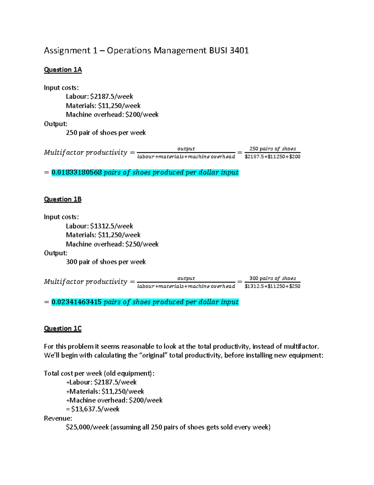 Assignment 1 - BUSI 3401 - Assignment 1 – Operations Management BUSI 3401 Question 1A Input ...