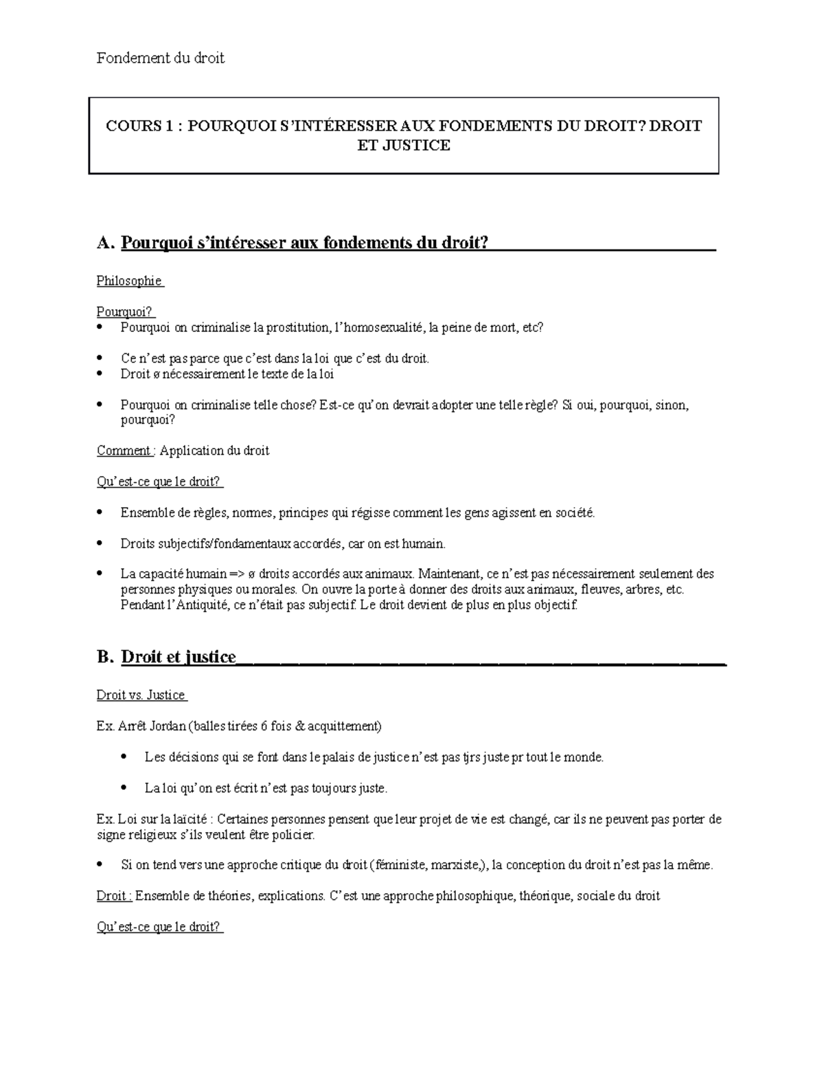 Cours 1 - Stéphane Bernatchez - Fondement du droit COURS 1 : POURQUOI S ...