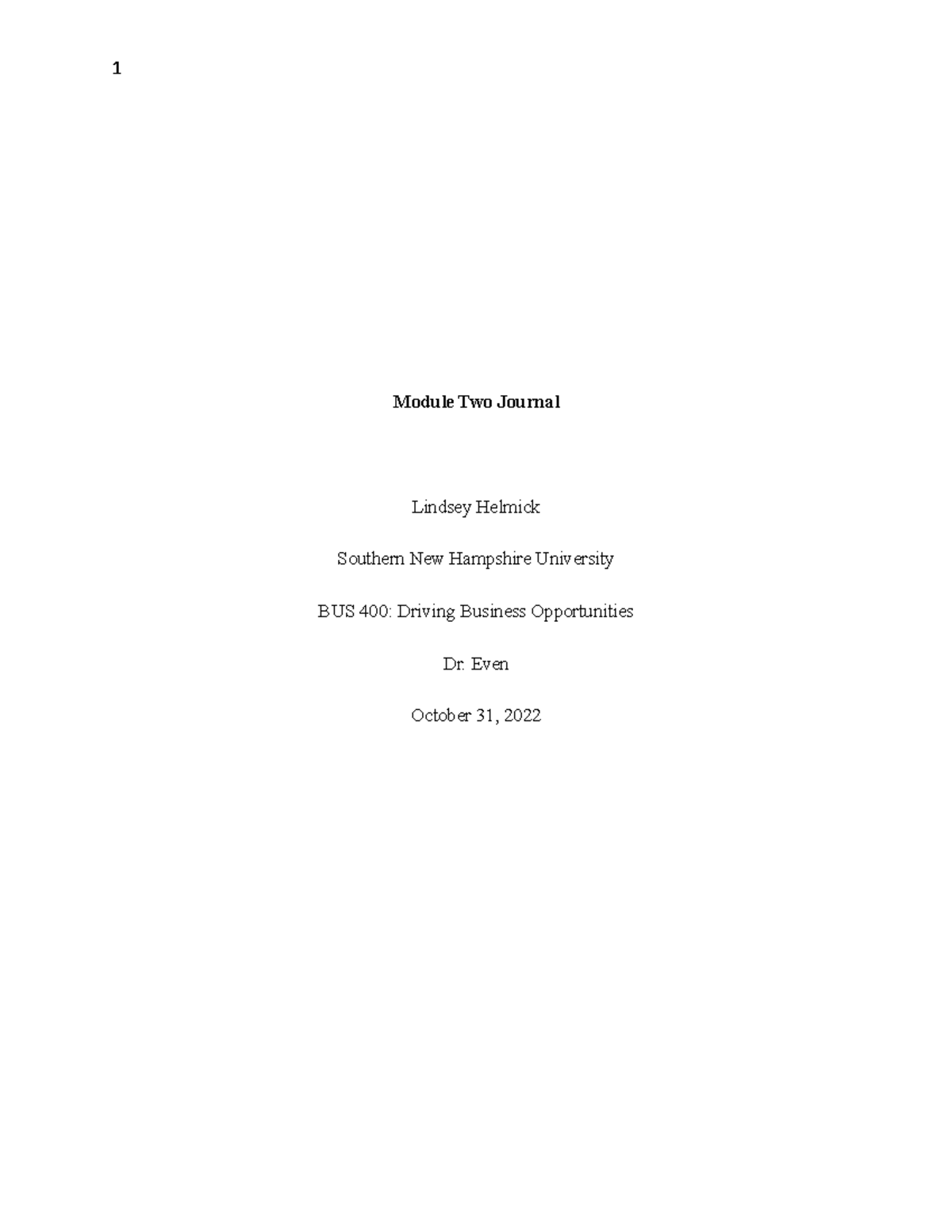 BUS-400- Module Two Journal - Module Two Journal Lindsey Helmick ...