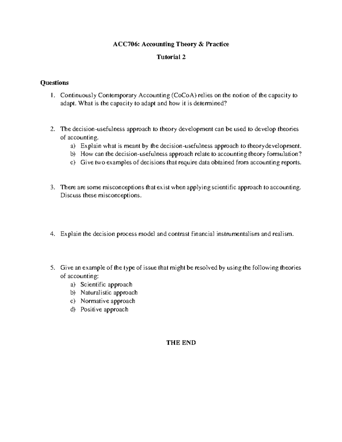 Tutorial 2 - Accounting - ACC706: Accounting Theory & Practice Tutorial 2 Questions Continuously ...