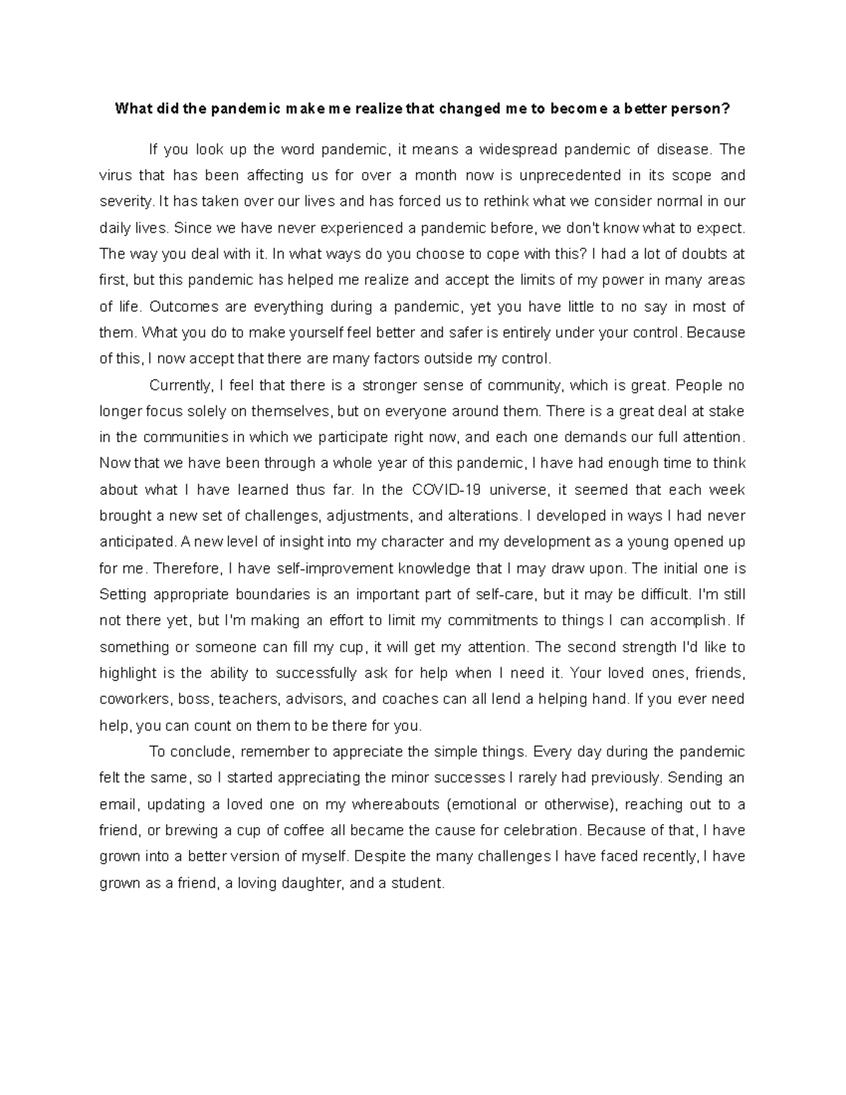 Essay - ................... - What did the pandemic make me realize ...