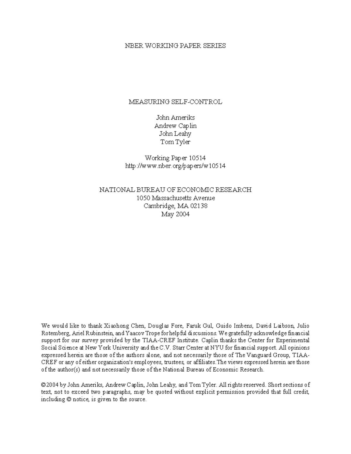 Measuring Self Control - NBER WORKING PAPER SERIES MEASURING SELF-CONTROL John Ameriks Andrew ...