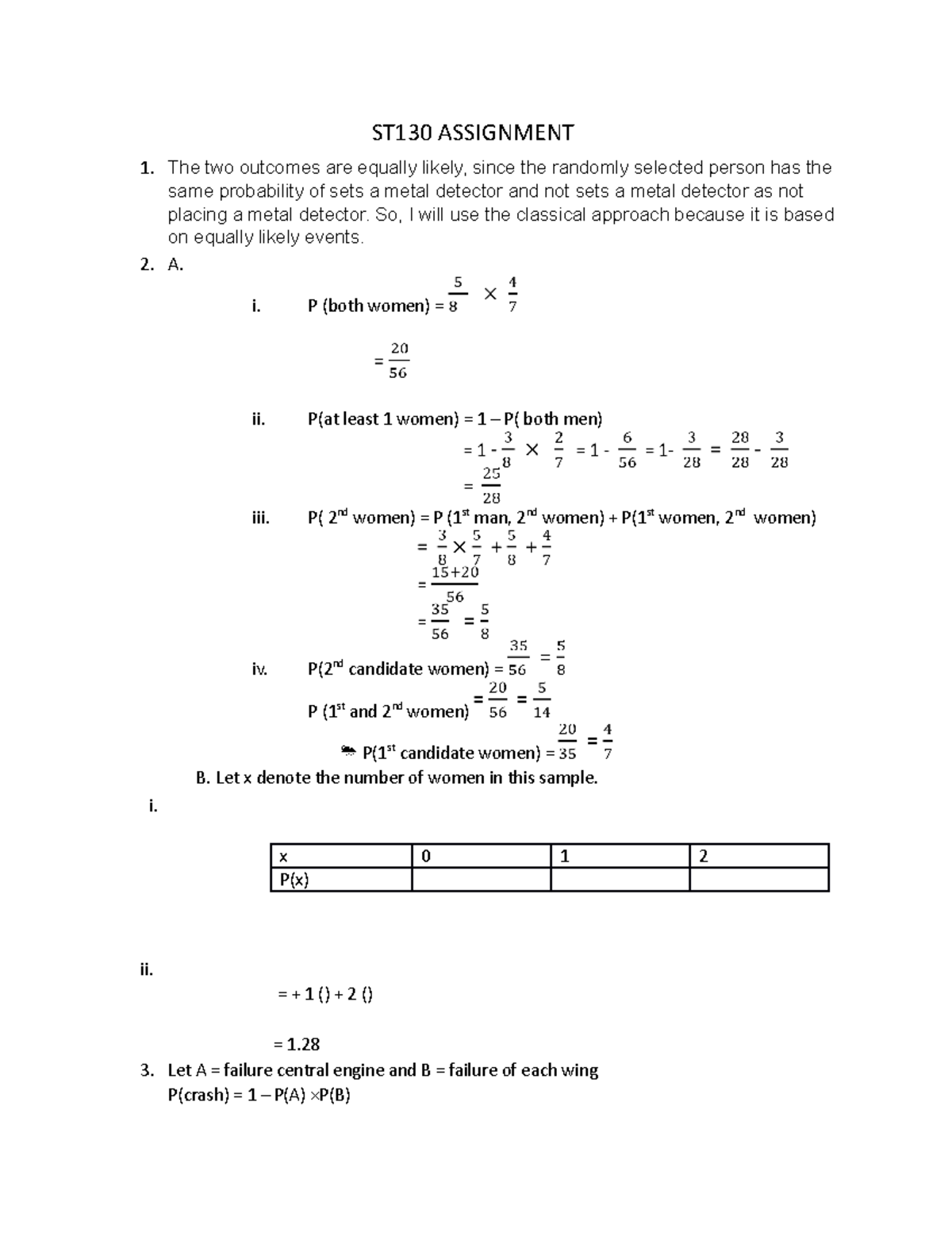MINA Moala S11190494-ST130 - ST130 ASSIGNMENT The two outcomes are ...