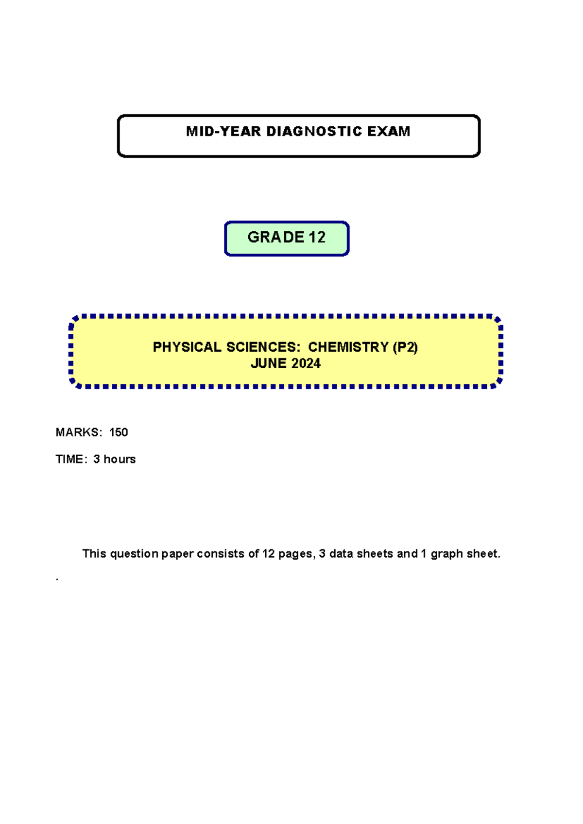 P2- MID-YEAR Diagnostic EXAM JUNE 2024 - MID-YEAR DIAGNOSTIC EXAM MARKS ...
