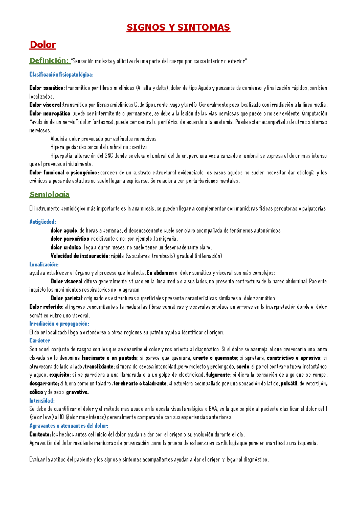 Signos Y Sintomas - SIGNOS Y SINTOMAS Dolor Definición: “Sensación ...