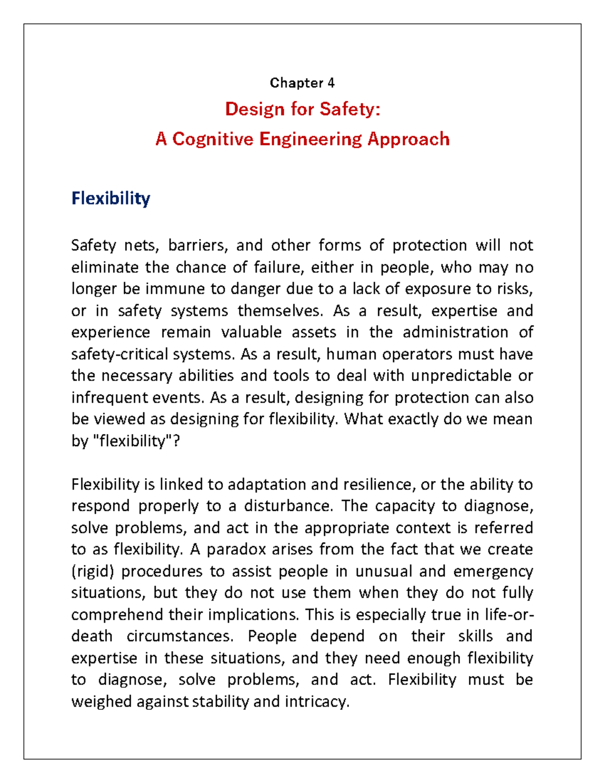 Flexibility - Chapter 4 Design for Safety: A Cognitive Engineering ...