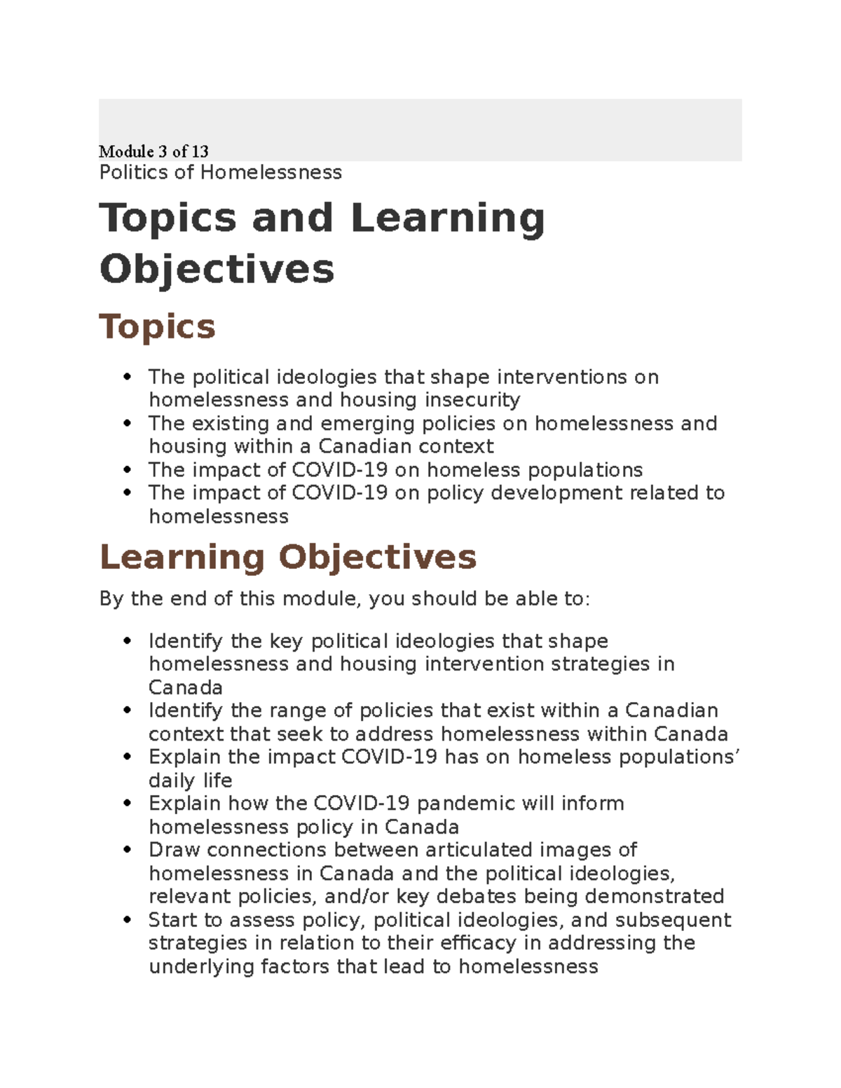 Cint 908 module 3 - Module 3 of 13 Politics of Homelessness Topics and ...