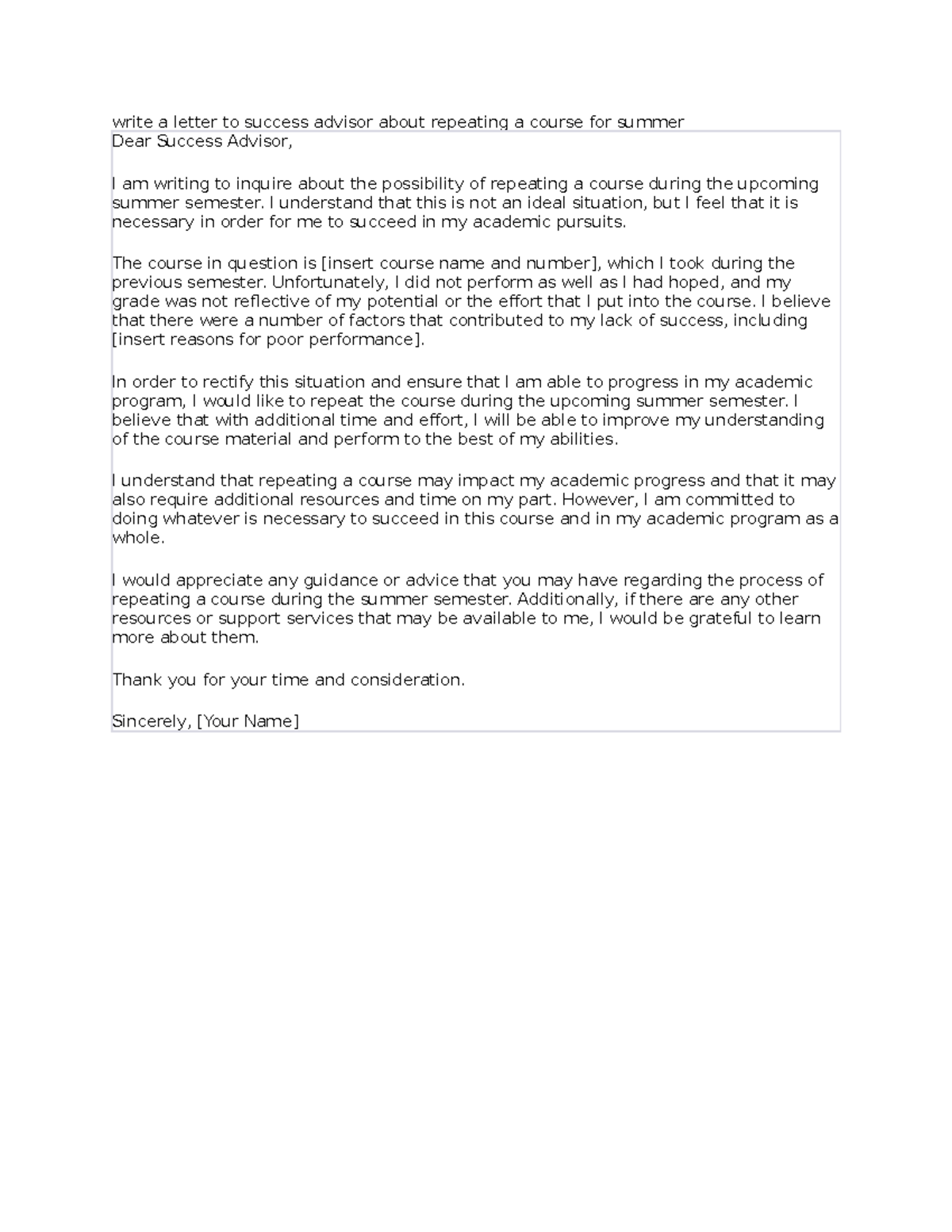 Write a letter to success advisor about repeating a course for summer ...