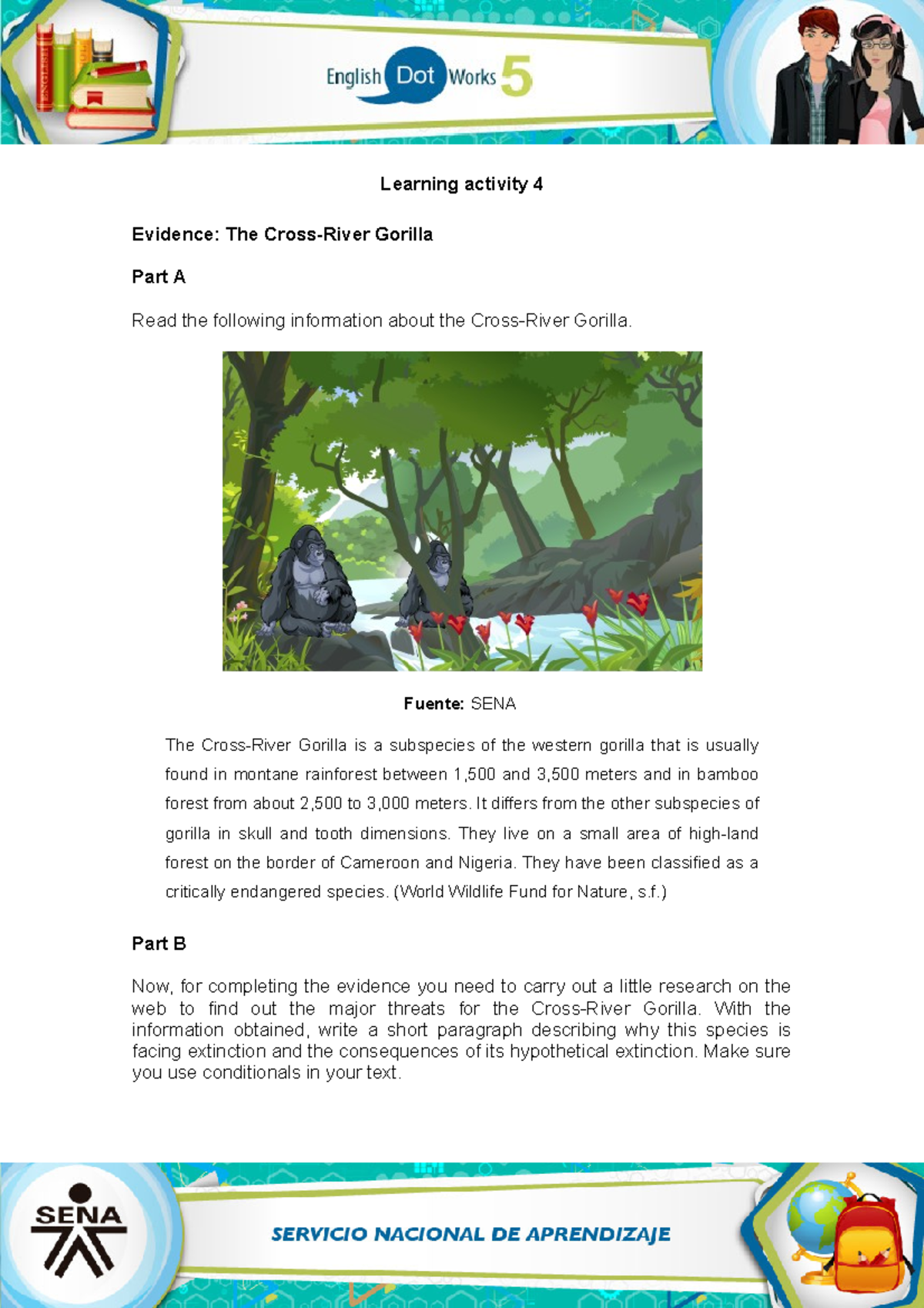 Evidence Cross river gorilla - Learning activity 4 Evidence: The Cross-River Gorilla Part A Read ...