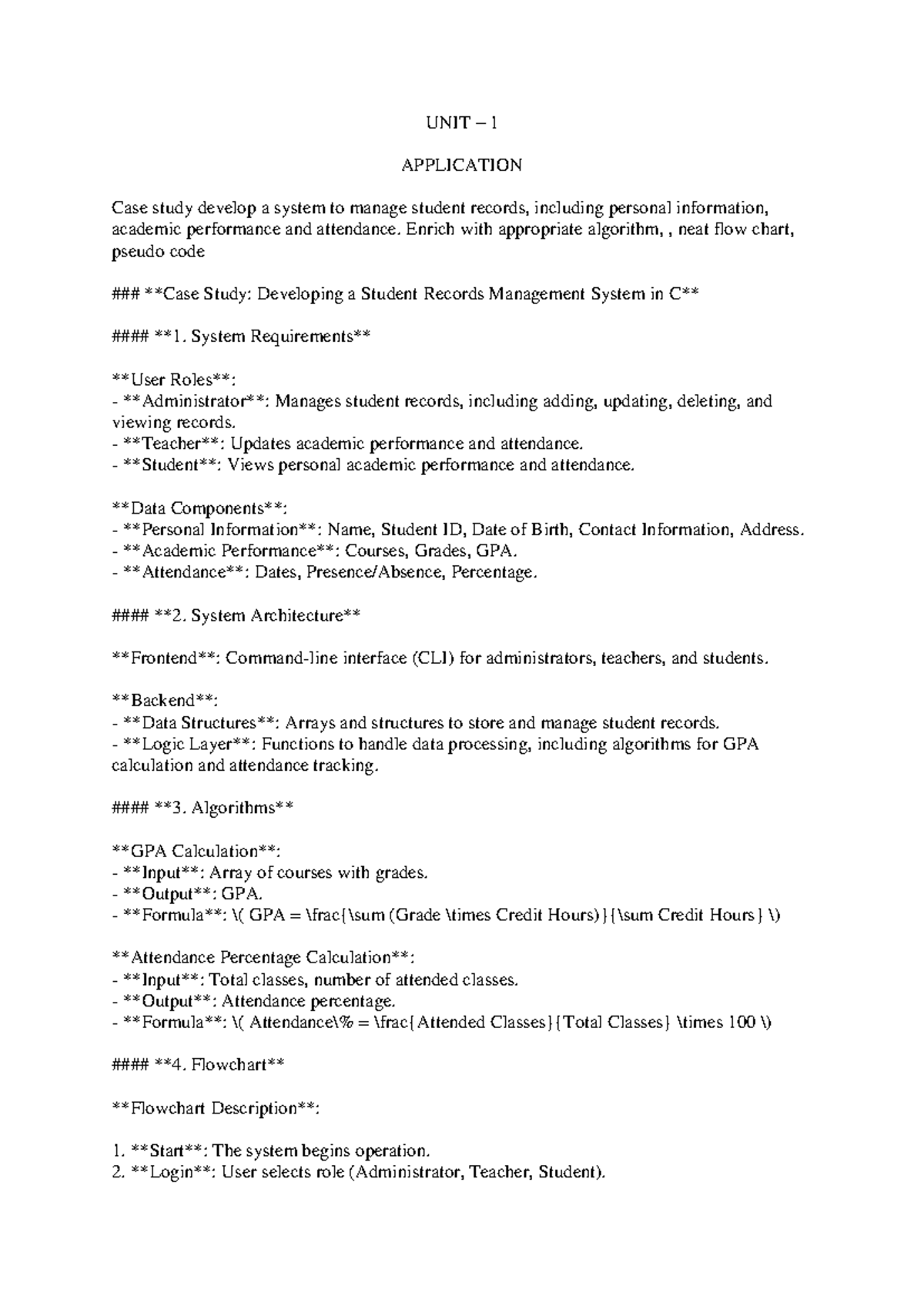 UNIT - 1 Application - Unit 2 - UNIT – 1 APPLICATION Case study develop a system to manage ...