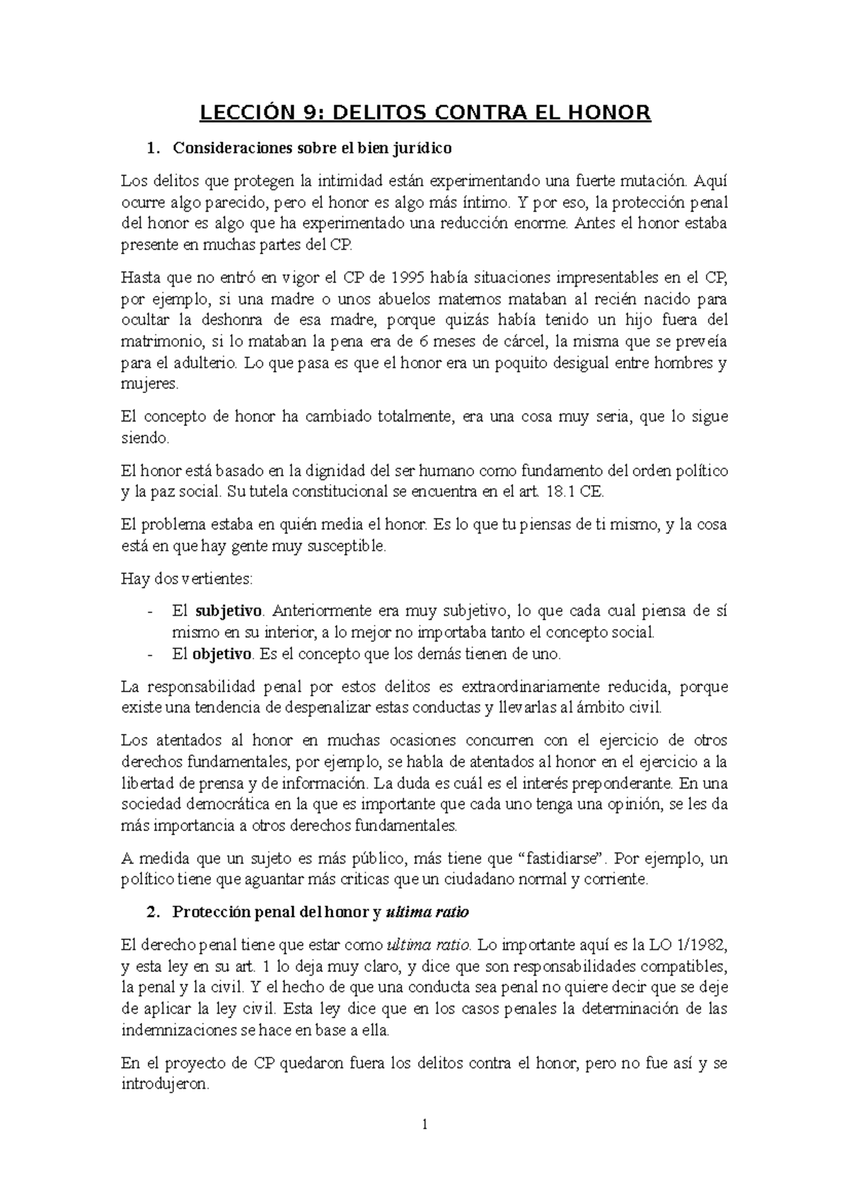 Lección 9: DELITOS CONTRA EL HONOR - LECCIÓN 9: DELITOS CONTRA EL HONOR 1. Consideraciones sobre ...