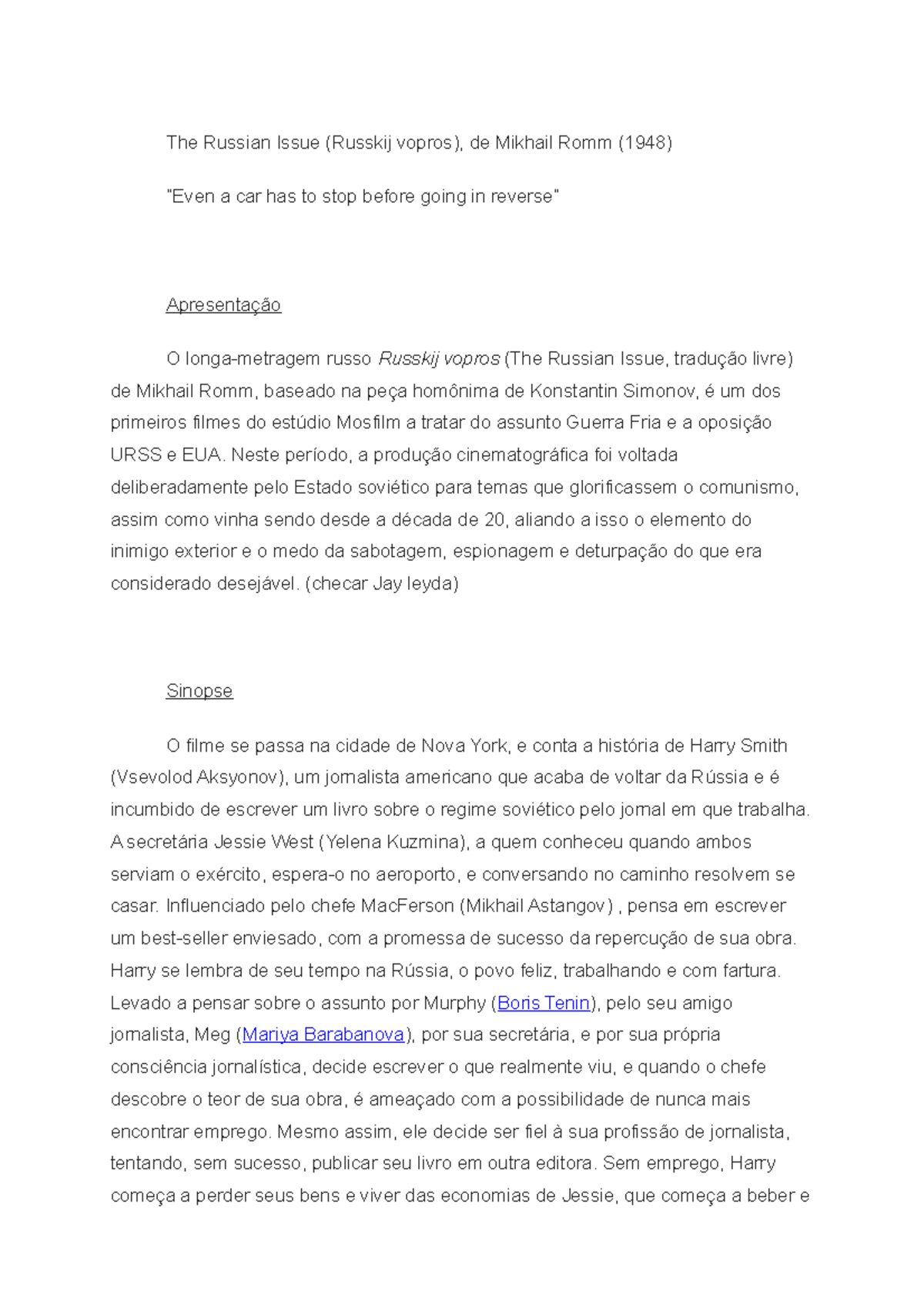Análise do filme - The Russian Issue - The Russian Issue (Russkij ...