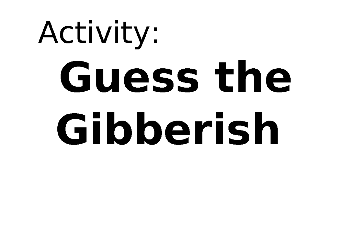 The 21st Century Literature - Activity: Guess the Gibberish twunty ...