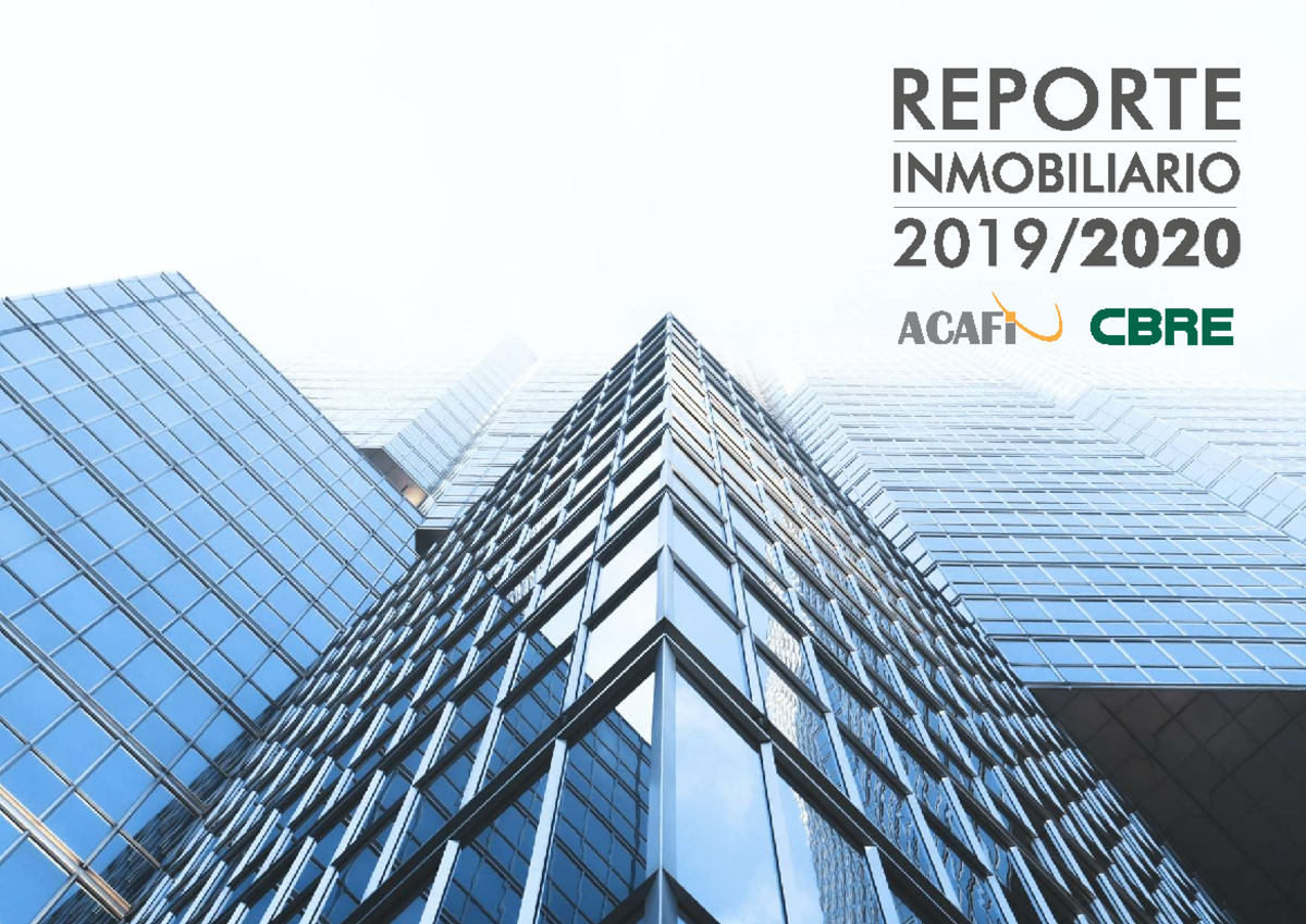 Reporte Inmobiliario 2019-2020 - Sobre ACAFI Carta del Presidente de ...