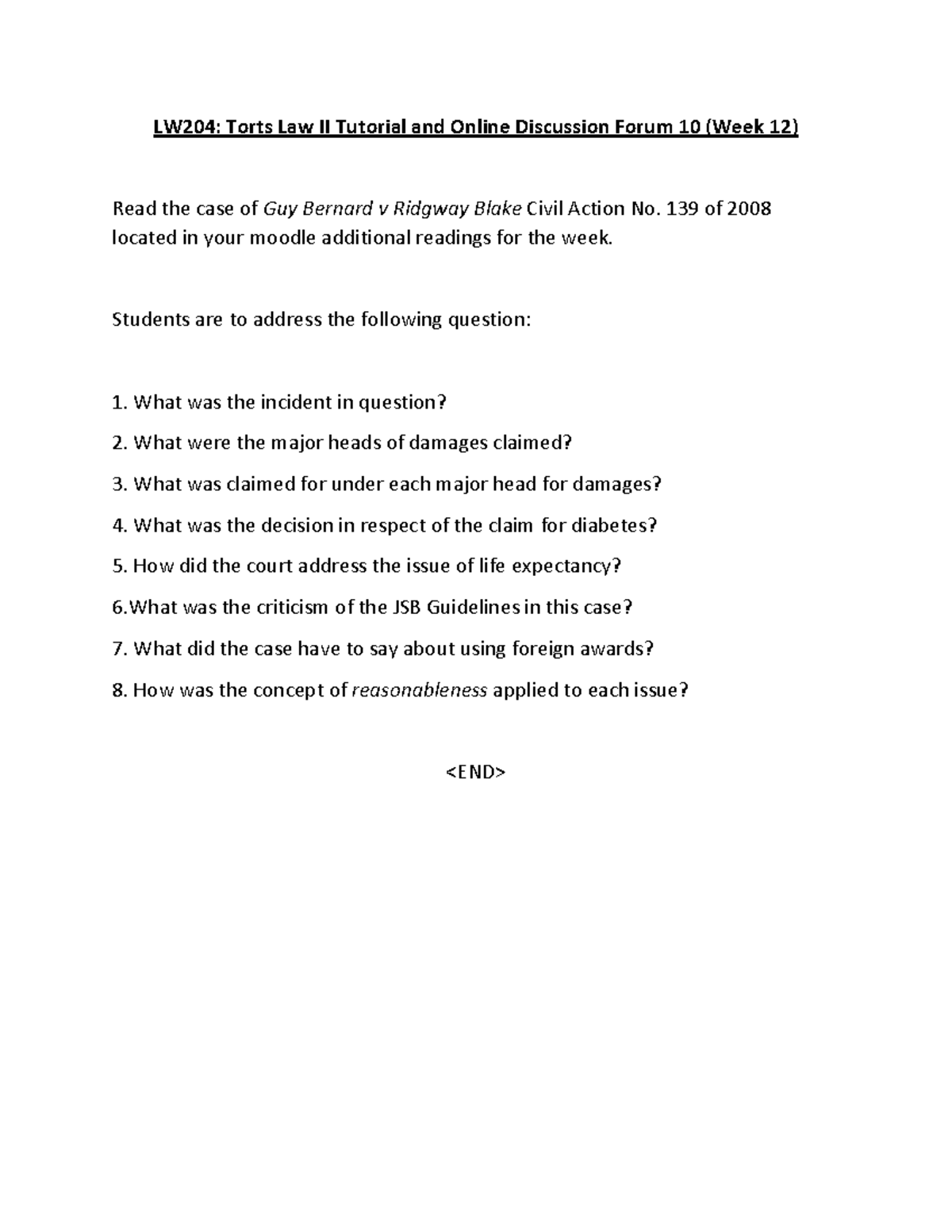 LW204 Forum 10 (Week 12) - LW204: Torts Law II Tutorial and Online Discussion Forum 10 (Week 12 ...