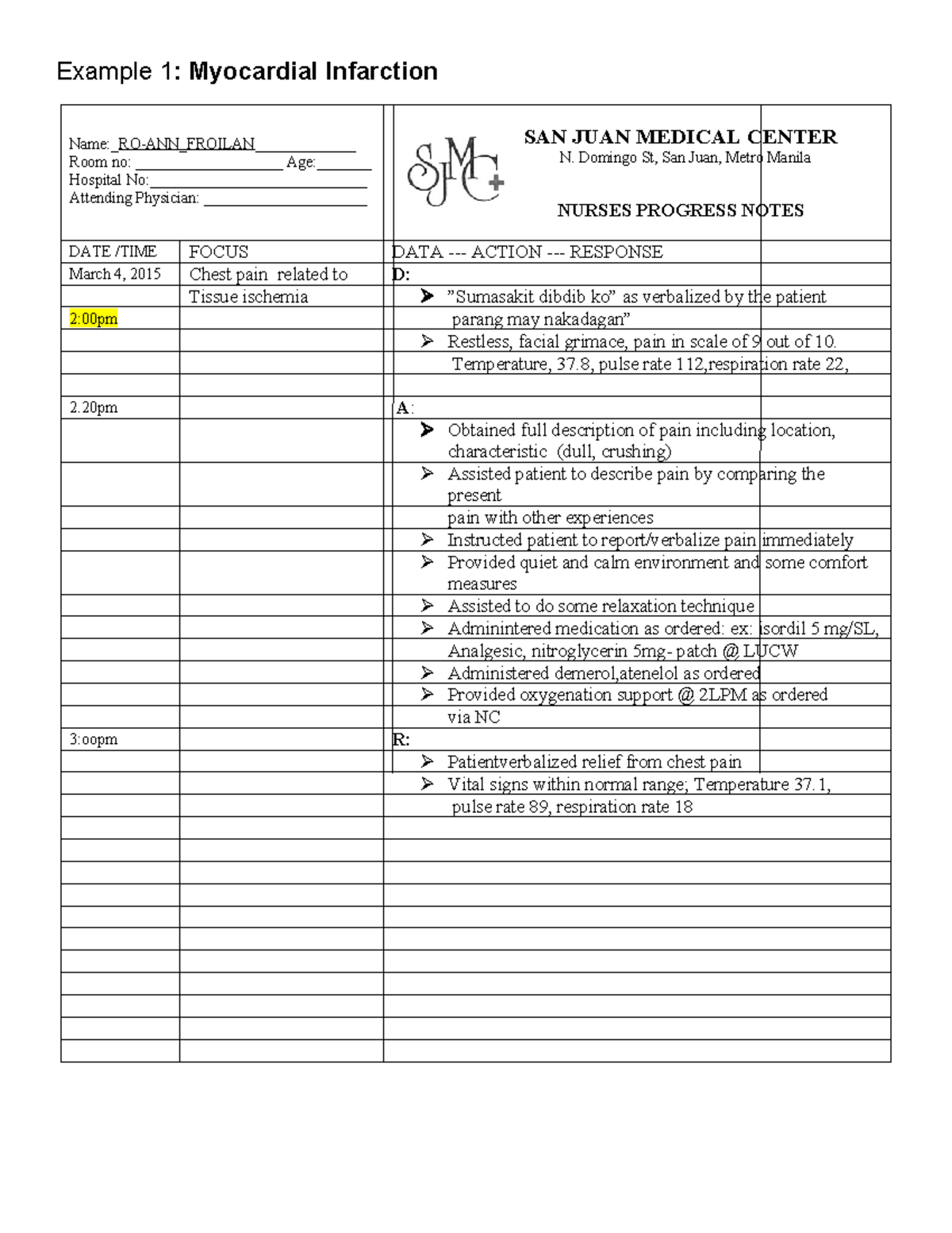 FDAR-D1 - FDAR for nursing - Example 1: Myocardial Infarction ...